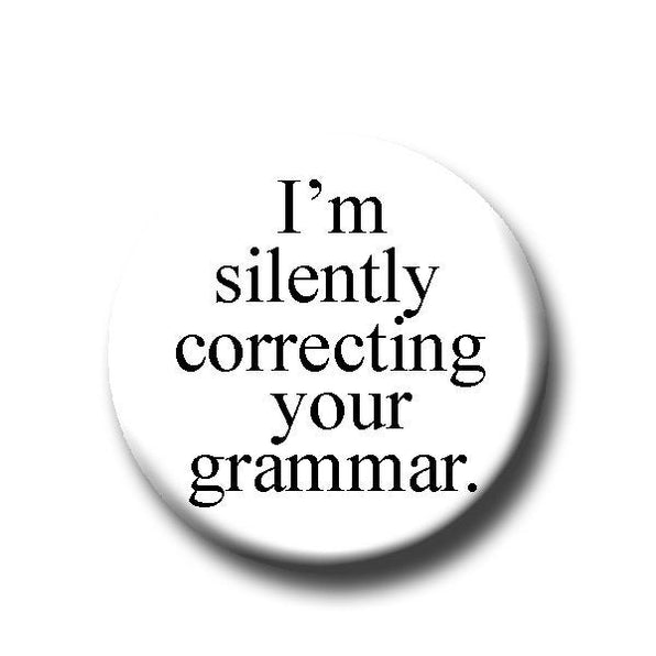 Literary Buttons | Grammar Buttons | Fly Paper Products